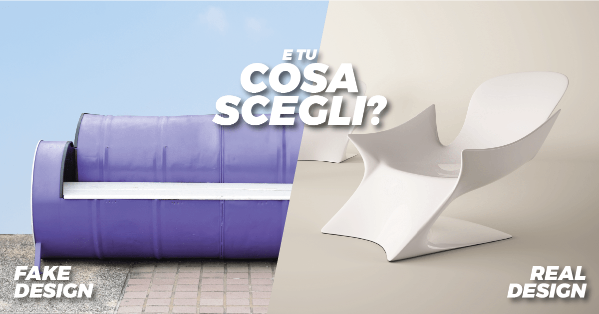 Real o Fake Design? Scegli di essere "real"! - Italian Design Institute